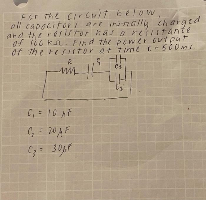 Solved For the circuit below, all capacitors are initially | Chegg.com
