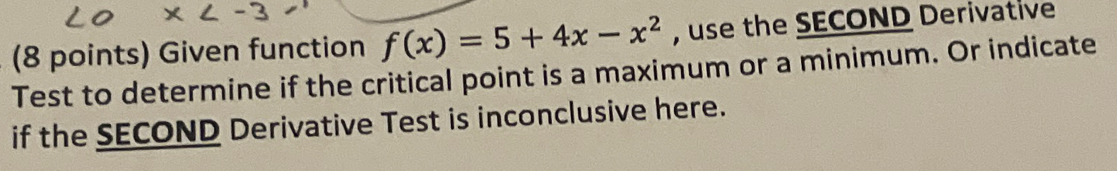Solved Given function f(x)=5+4x-x2, ﻿use the SECOND | Chegg.com