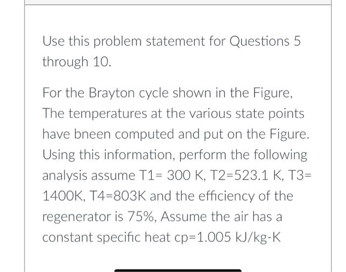Solved Use this problem statement for Questions 5 through | Chegg.com