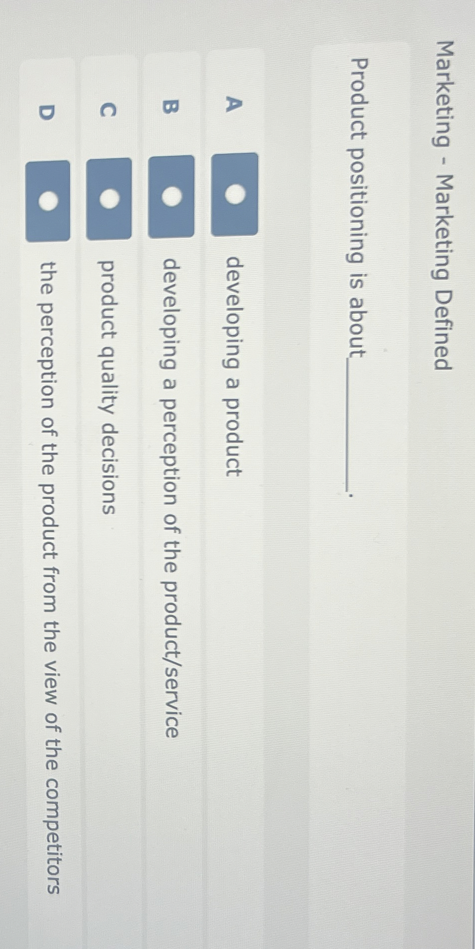 Solved Marketing - ﻿Marketing DefinedProduct positioning is | Chegg.com