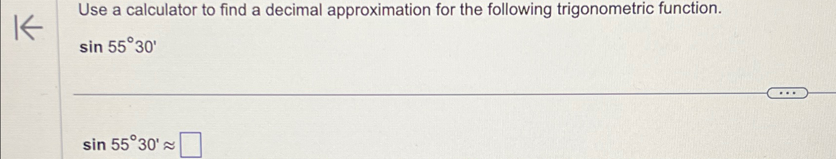 Solved Use a calculator to find a decimal approximation for | Chegg.com
