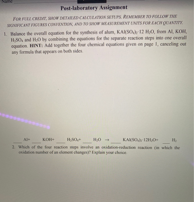 Solved Name Post-laboratory Assignment FOR FULL CREDIT, SHOW | Chegg.com