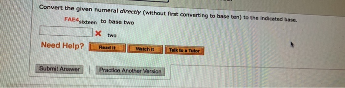 Solved Convert the given numeral directly (without first | Chegg.com