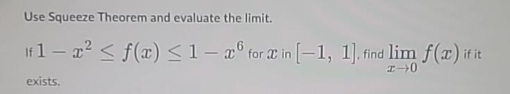 Solved Use Squeeze Theorem And Evaluate The Limit