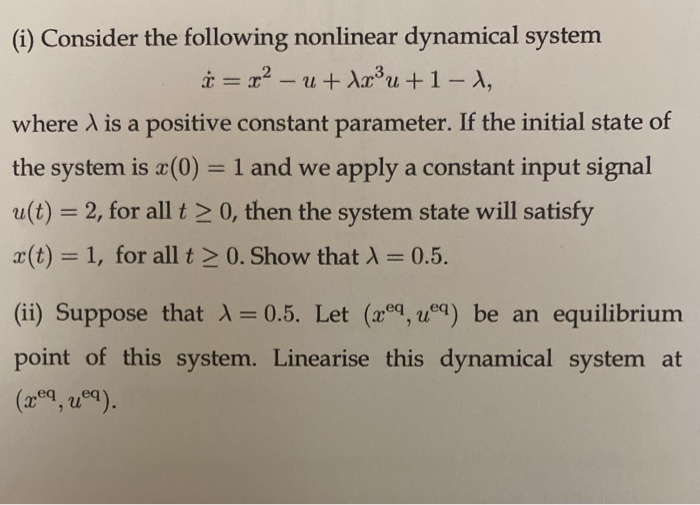 Solved (i) Consider the following nonlinear dynamical system | Chegg.com