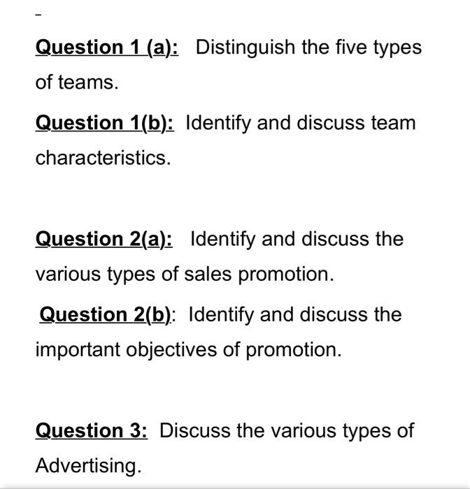 Solved Question 1 (a): Distinguish the five types of teams. | Chegg.com