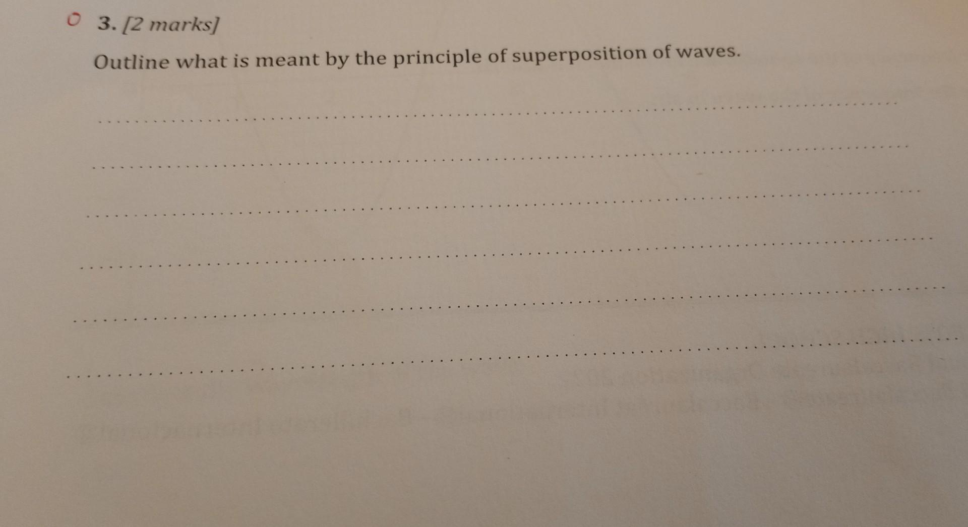 Solved - 3. [2 marks] Outline what is meant by the principle | Chegg.com