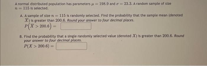 Solved A normal distributed population has parameters | Chegg.com