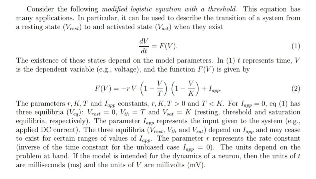 Solved Consider the following modified logistic equation | Chegg.com