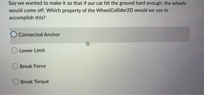 Solved Which of the following Unity Joint types is most | Chegg.com