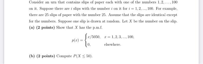 Solved Consider an urn that contains slips of paper each | Chegg.com