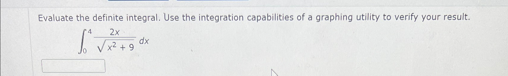 Solved Evaluate the definite integral. Use the integration | Chegg.com