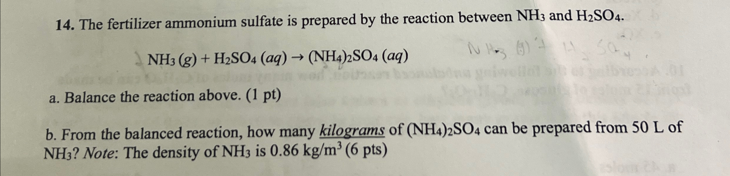 The fertilizer ammonium sulfate is prepared by the | Chegg.com