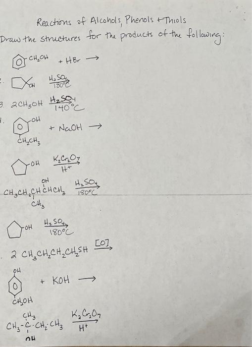 Solved Reactions of Alcohols, Phenols +Thiols Draw the | Chegg.com