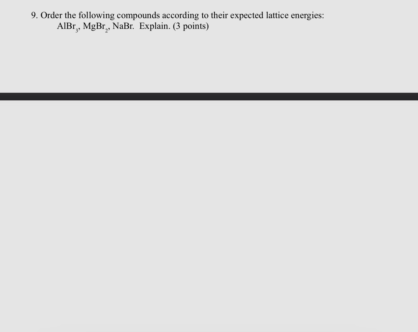 Solved Order the following compounds according to their | Chegg.com