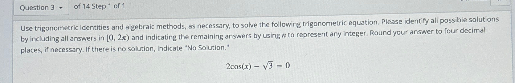 Solved of 14 ﻿Step 1 ﻿of 1Use trigonometric identities and | Chegg.com