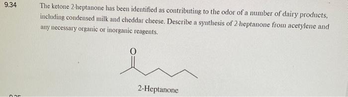 Solved The ketone 2 heptanone has been identified as | Chegg.com
