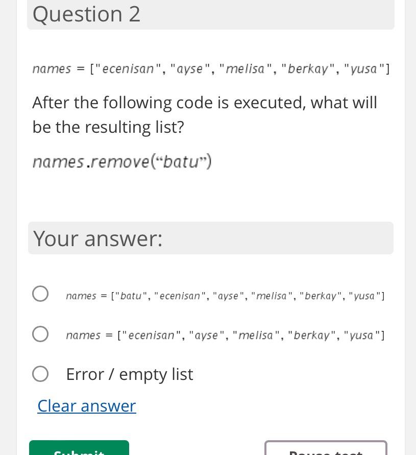 Solved Question 2names = ["ecenisan", ﻿"ayse", "melisa", | Chegg.com