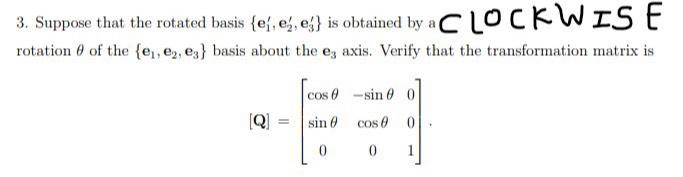 Solved Suppose that the rotated basis {e1',e2',e3'} ﻿is | Chegg.com