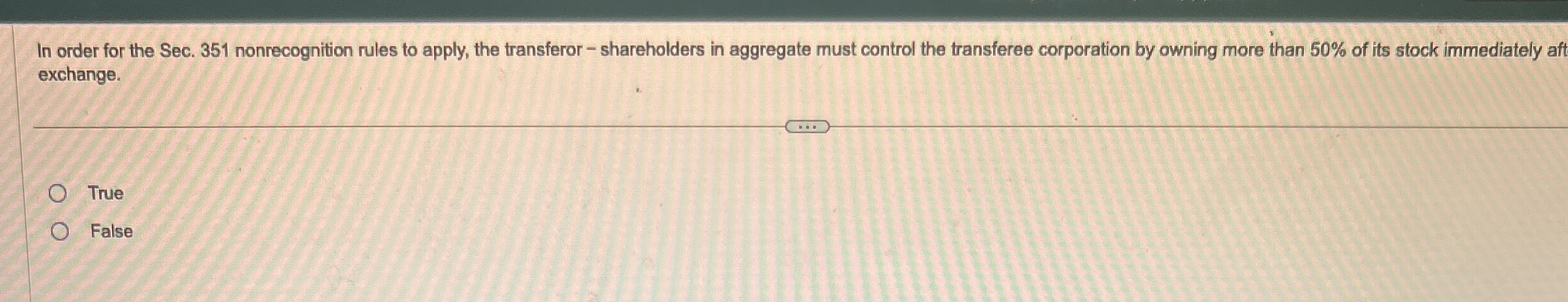 Solved In order for the Sec. 351 ﻿nonrecognition rules to | Chegg.com
