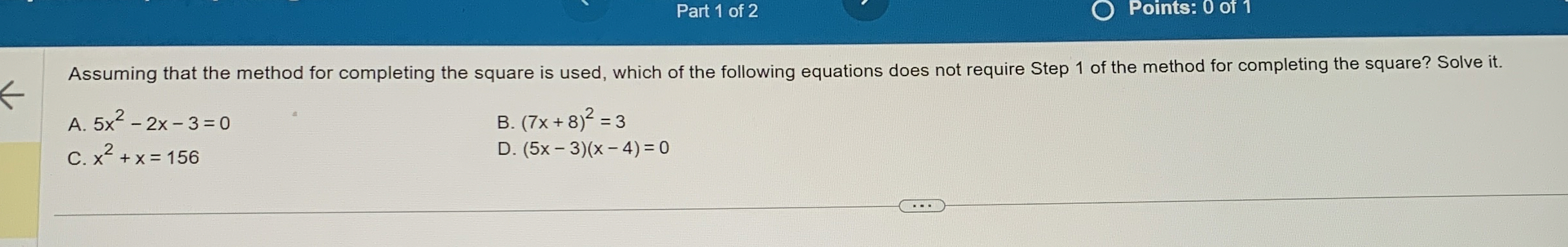 Solved Part 1 ﻿of 2Points: 0 ﻿of 1Assuming that the method | Chegg.com