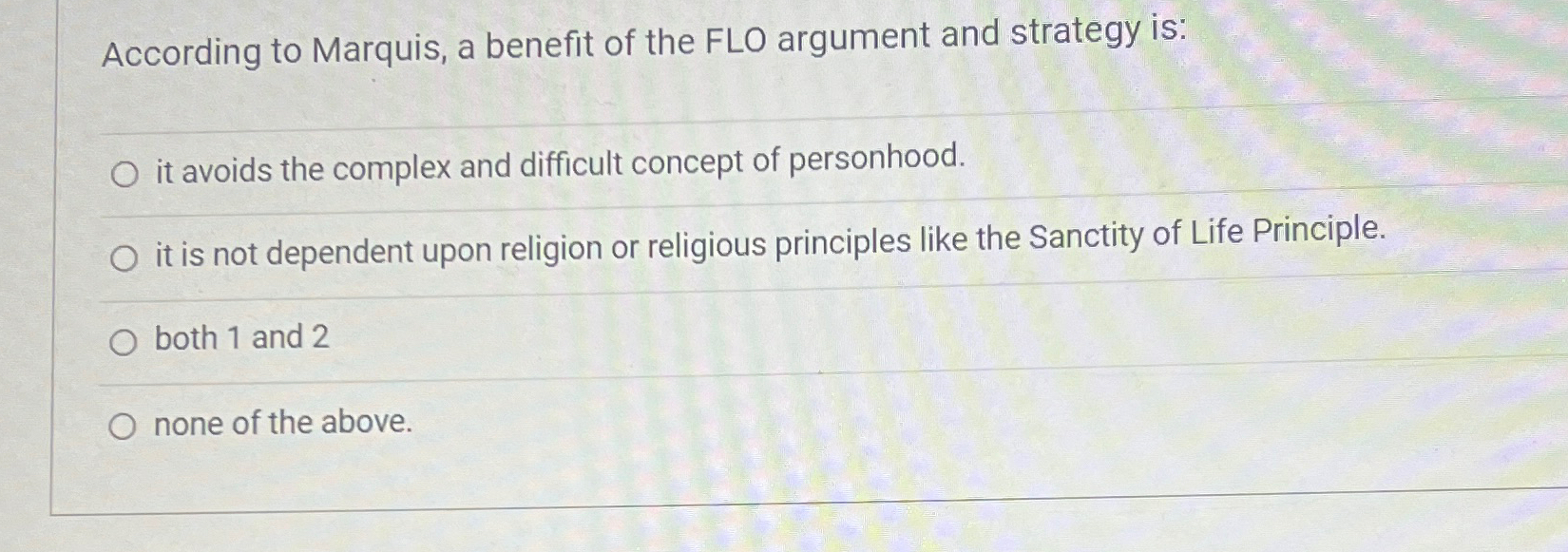 Solved According to Marquis, a benefit of the FLO argument | Chegg.com