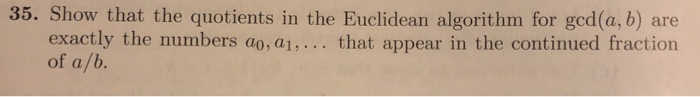 Solved 35. Show that the quotients in the Euclidean | Chegg.com