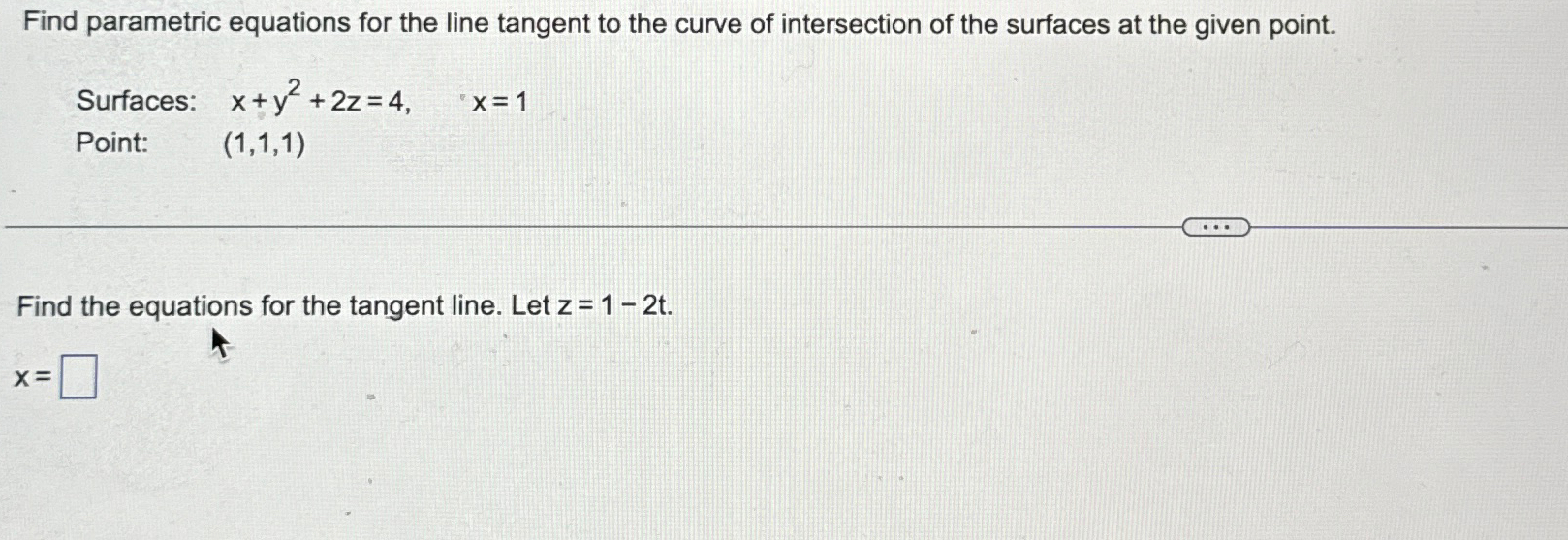 Solved Find parametric equations for the line tangent to the | Chegg.com