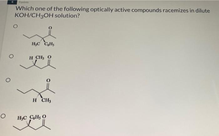Solved Which one of the following optically active compounds | Chegg.com