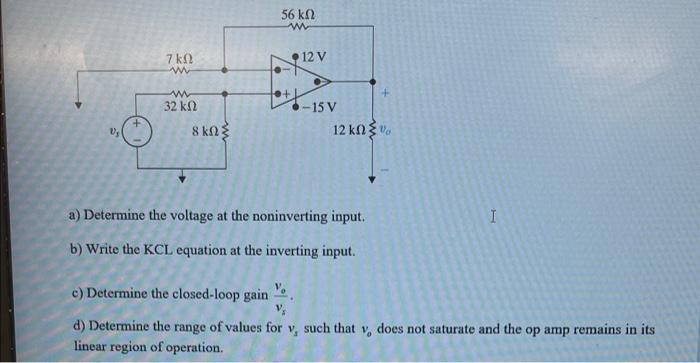 Solved a) Determine the voltage at the noninverting input. | Chegg.com