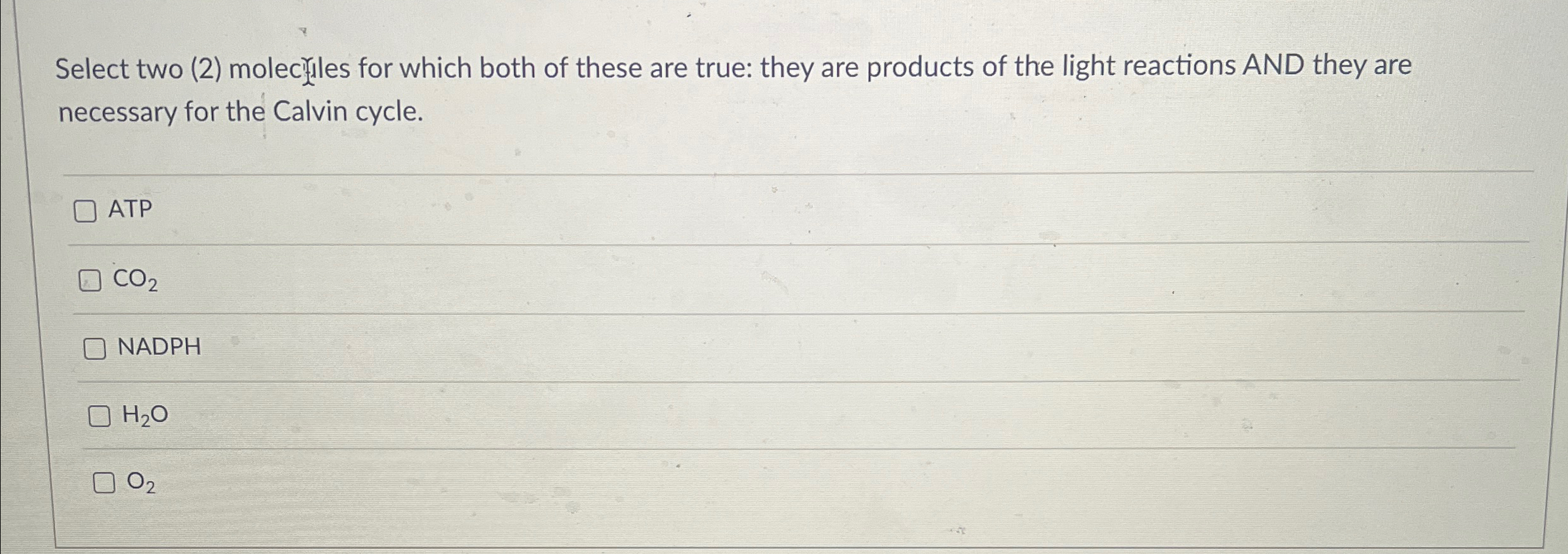 Solved Select two (2) ﻿molecinles for which both of these | Chegg.com