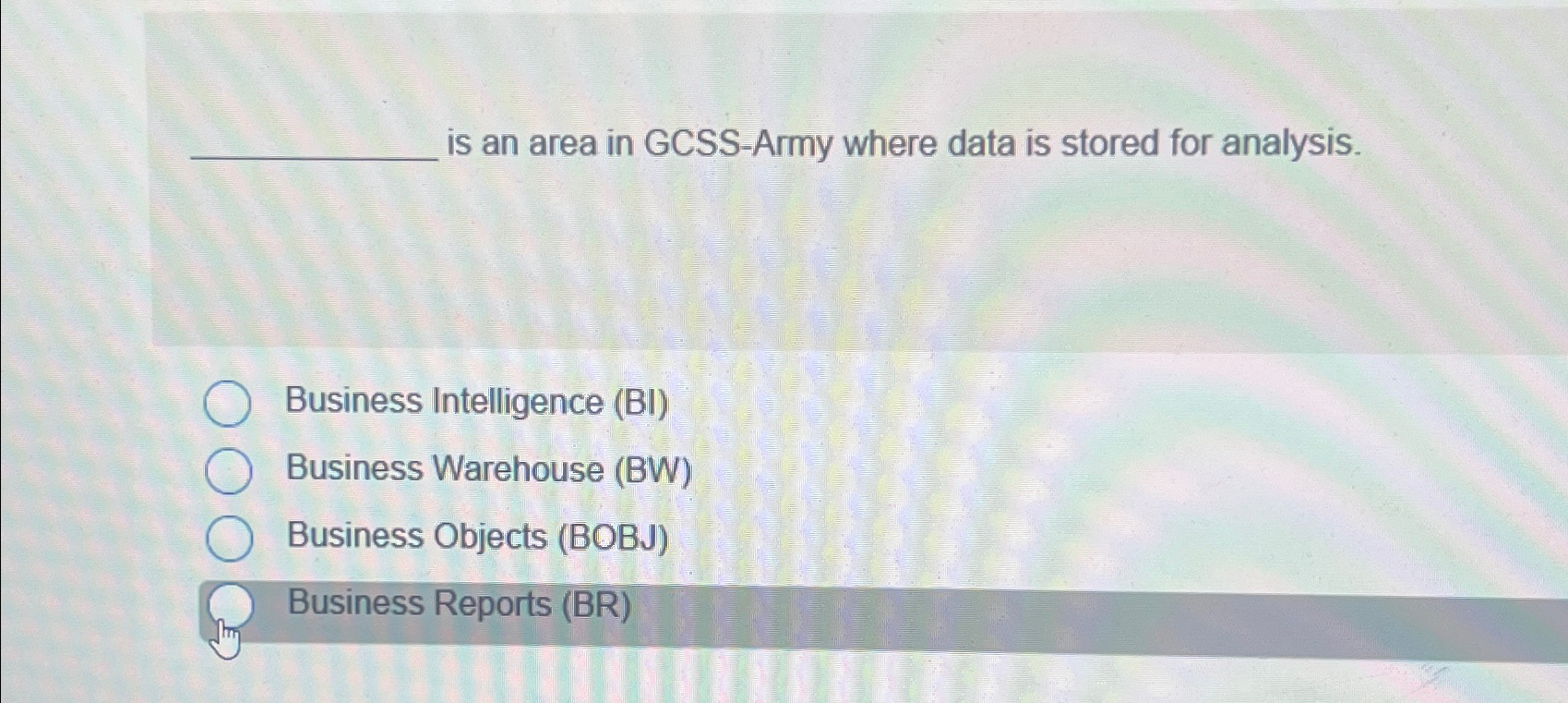 Solved is an area in GCSS-Army where data is stored for | Chegg.com