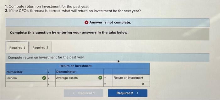 Solved Exercise 22-14 (Algo) Return on investment LO A1, A2 | Chegg.com