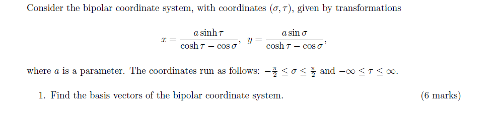 Solved Consider The Bipolar Coordinate System With