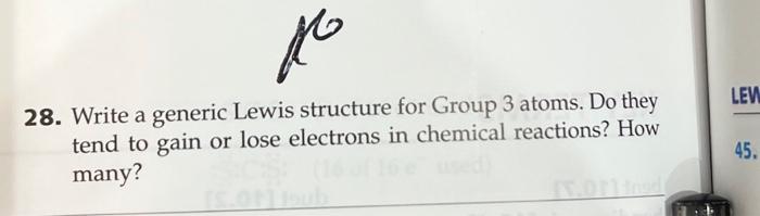 Solved 28. Write a generic Lewis structure for Group 3 | Chegg.com