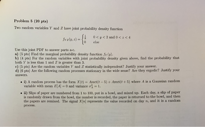 Solved Problem 5 (20 pts) Two random variables Y and Z have | Chegg.com