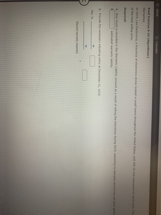 Solved eBook Calculator Brief Exercise 8-56 (Algorithmic) | Chegg.com