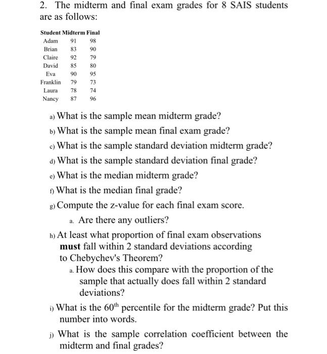 Solved 2. The midterm and final exam grades for 8 SAIS | Chegg.com