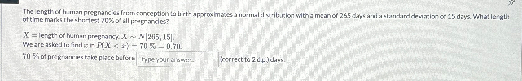 Solved The length of human pregnancies from conception to | Chegg.com