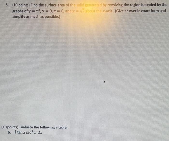 Solved 5. ( 10 points) Find the surface area of the solid | Chegg.com