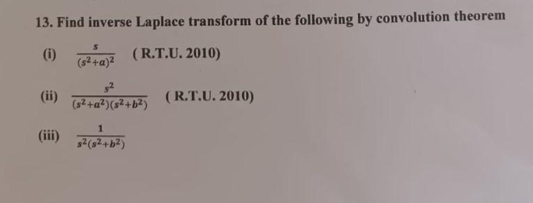Solved 13. Find inverse Laplace transform of the following | Chegg.com