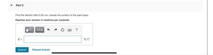 Solved charged paint is spread in a very thin unilom layer | Chegg.com