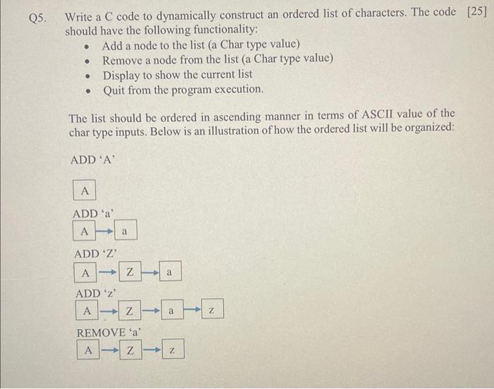 Solved Write a C code to dynamically construct an ordered | Chegg.com