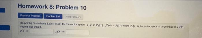 Solved Homework 8: Problem 10 Previous Problem Problem List | Chegg.com