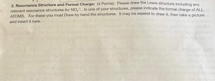 Solved 2. Resonance Structure and Formal Charge: (4 Points): | Chegg.com