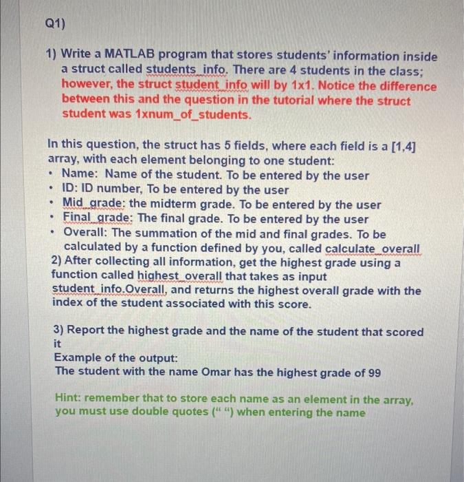 Solved Q1) 1) Write a MATLAB program that stores students' | Chegg.com
