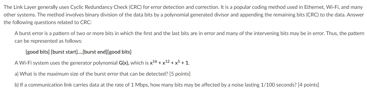 Solved The Link Layer generally uses Cyclic Redundancy Check | Chegg.com