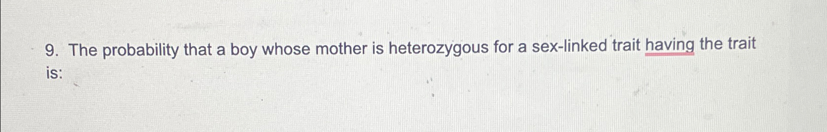 Solved The probability that a boy whose mother is | Chegg.com