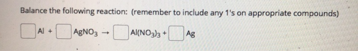 Solved Balance the following reaction: (remember to include | Chegg.com