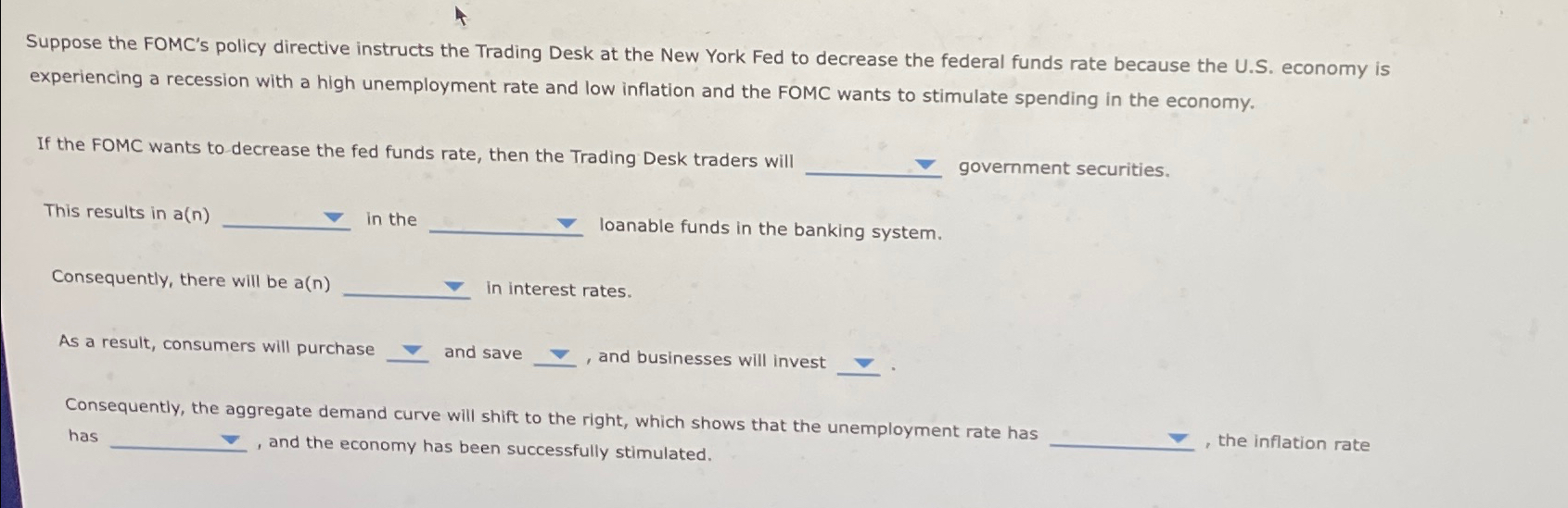 Solved Suppose the FOMC's policy directive instructs the | Chegg.com